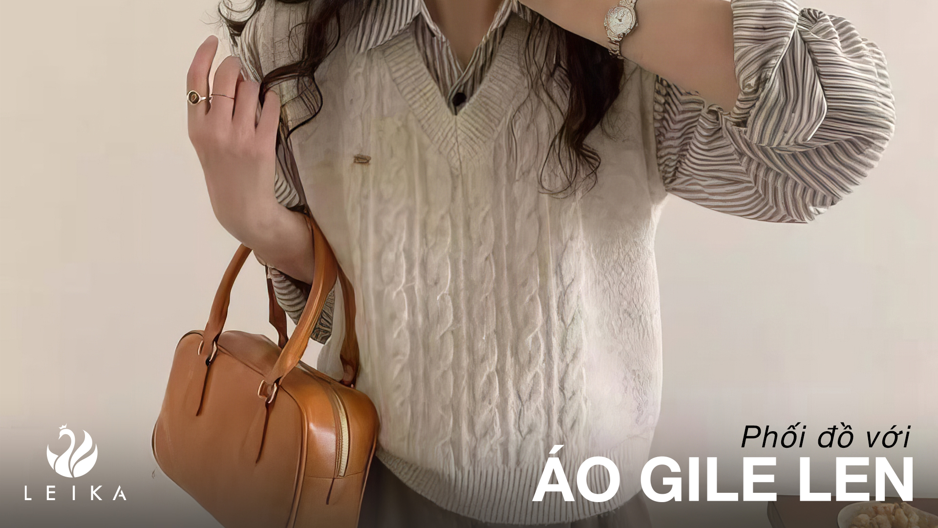 Gợi ý 6 cách phối đồ với áo gile len cực đơn giản nhưng trendy